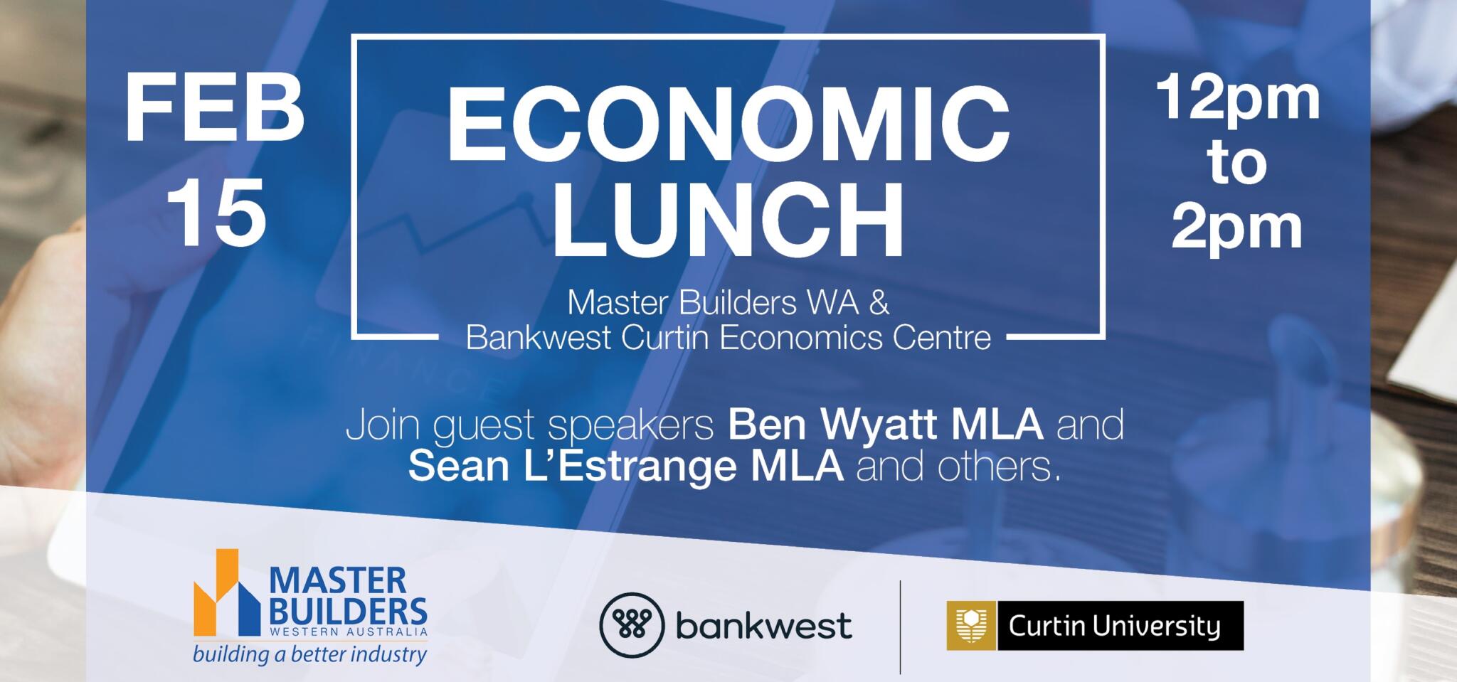 Economic Lunch In Partnership With Bankwest Curtin Economics Centre ...