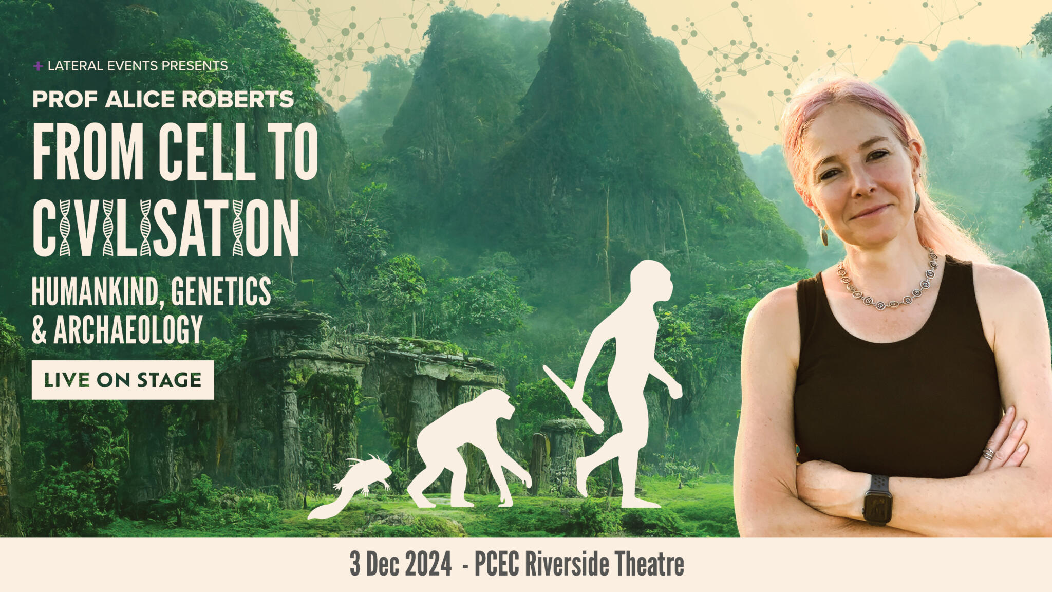 Prof Alice Roberts – From Cell To Civilisation - Humankind, Genetics, And Archaeology Live On ...