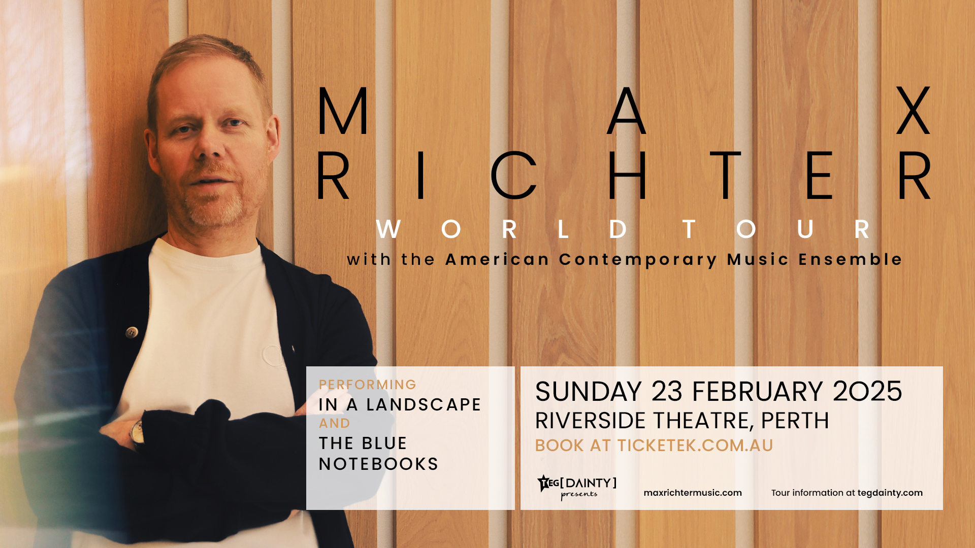 TEG Dainty Presents "Max Richter" | PCEC - Perth Convention And ...