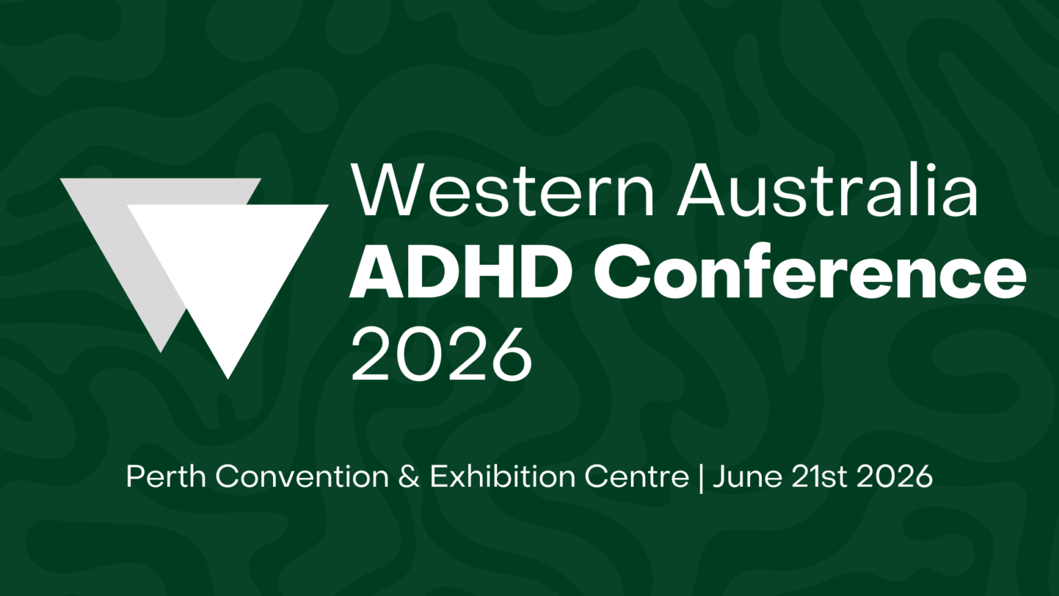 Western Australia ADHD Conference 2026 | PCEC - Perth Convention And ...
